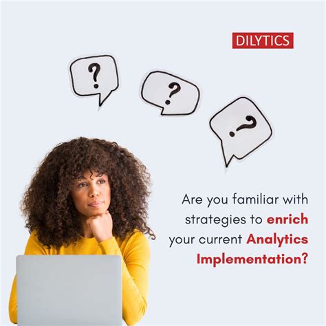 Are You Confident That Your Analytics Setup Is Providing The Insights You Need For Making