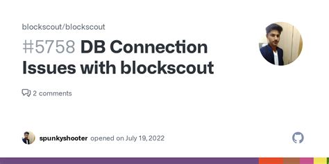 Db Connection Issues With Blockscout · Issue 5758 · Blockscout