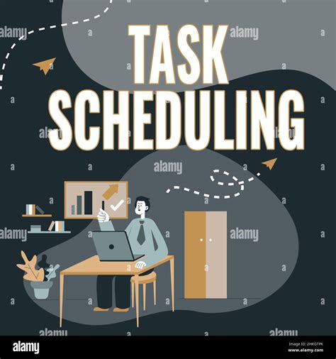 Conceptual Caption Task Scheduling Concept Meaning The Assignment Of Start And End Times To A