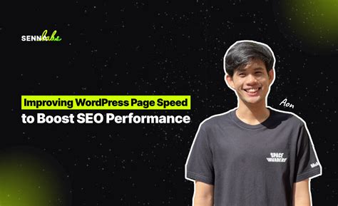 blog improving wordpress page speed to boost seo performance