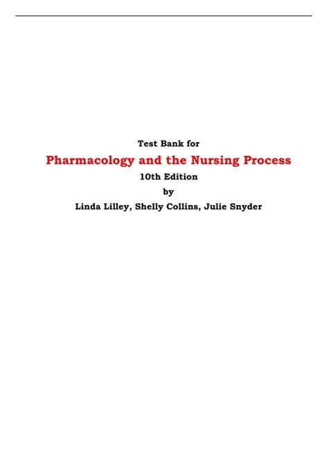 Test Bank For Pharmacology And The Nursing Process 10th Edition By