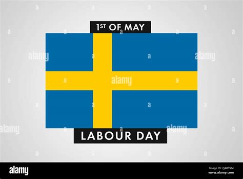 Sweden Labor Day International World Workers Day Of Sweden Background
