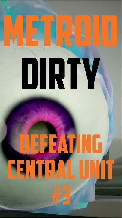 Metroid Dread Dirty Samus Defeating Central Unit 3 Youtube
