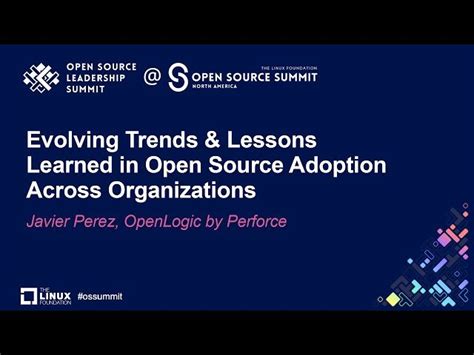 free video evolving trends and lessons learned in open source adoption