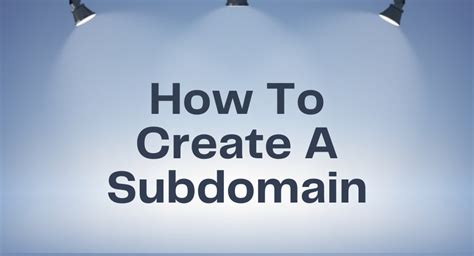 How To Create A Subdomain Buddyx Theme