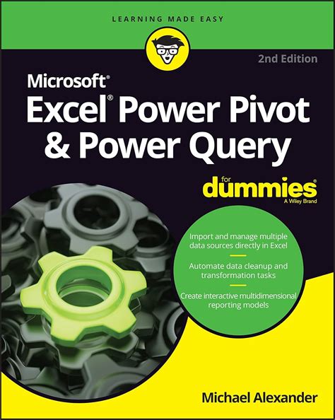 Excel Power Pivot Power Query For Dummies Alexander Michael