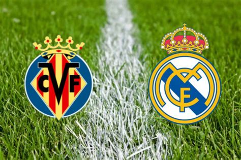 Villarreal Vs Real Madrid horario y canal de televisión