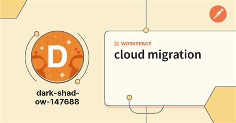 Cloud Migration Postman Api Network