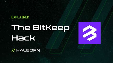 explained the bitkeep hack october 2022