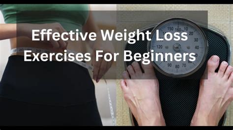 Effective Weight Loss Exercises For Beginners Weightloss