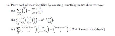 Solved 5 Prove Each Of These Identities By Counting Chegg Com