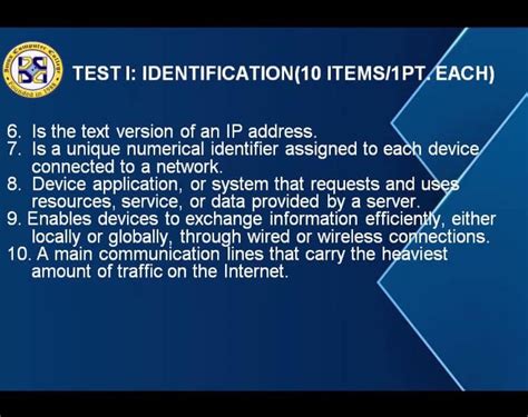 Test I Identification 10 Items 1pt Each 6 Is The Text Version Of An Ip Address 7 Is A Unique