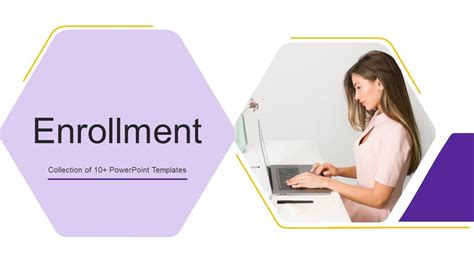 Enrollment Ppt Powerpoint Presentation Complete With Slides