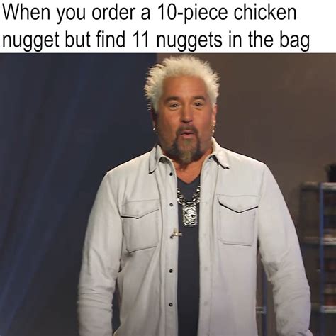 Winning With Chicken Nuggets Chicken Nugget Guy Fieri That S What
