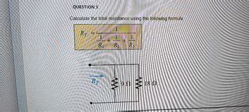 Answered Calculate The Total Resistance Using The Following Formula