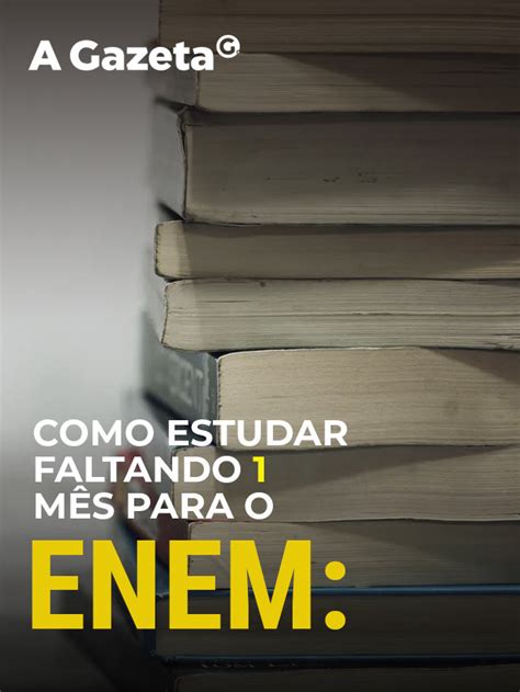 Como estudar faltando 1 mês para o Enem