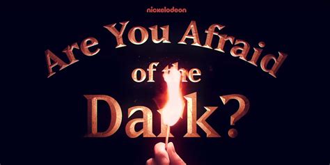 Nickelodeons Are You Afraid Of The Dark Revival Gets First Look Teaser