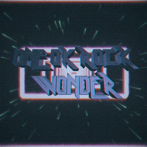 ONE OK ROCK Wonder 歌詞 Lyrical Nonsense歌詞リリ