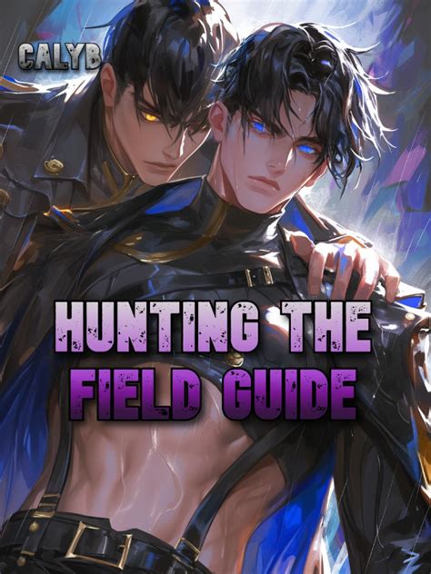 Bl Hunting The Field Guide Calyb Webnovel