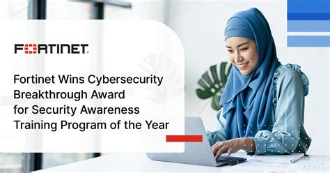Cheehan Siow On Linkedin Fortinet Wins Cybersecurity Breakthrough Award For Security Awareness…