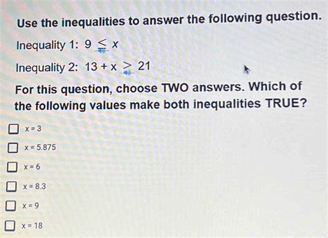 solved use the inequalities to answer the following question