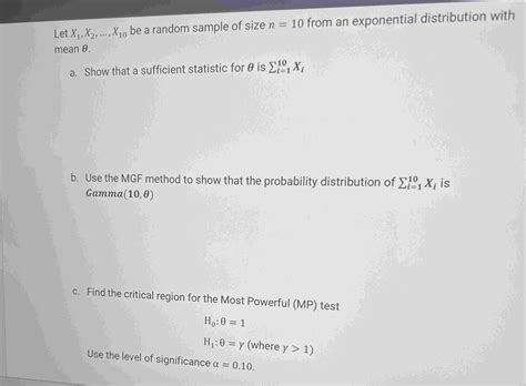 Solved Let X X Dots X Be A Random Sample Of Chegg Com