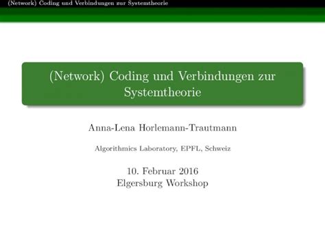 Pdf Network Coding Und Verbindungen Zur Systemtheorie Network