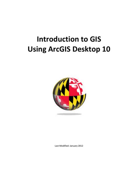 Introduction To Gis Using Arcgis Desktop