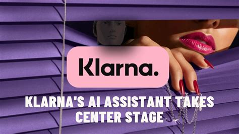 Klarna S AI Powered Features Unveiled