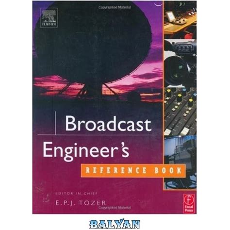 خرید و قیمت دانلود کتاب Broadcast Engineer S Reference Book ا کتاب مرجع