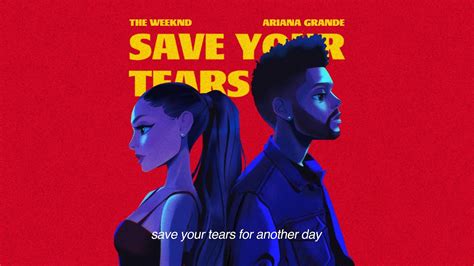 The Weeknd And Ariana Grande Save Your Tears Lofi Remix Youtube