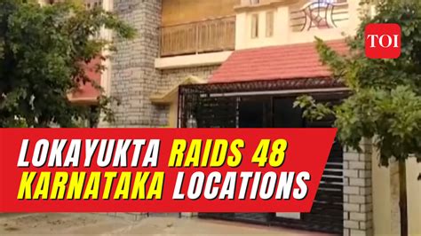 Lokayukta Carries Out Raids Across 48 Locations In Karnataka