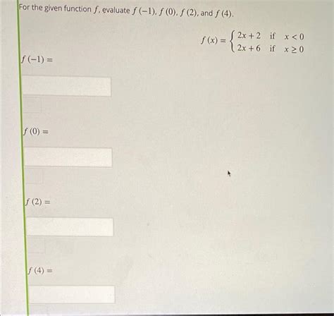 solved for the given function f evaluate 1 f 0 s