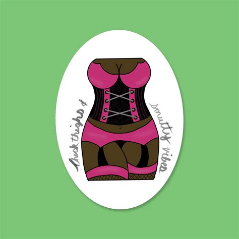 Pink Thick Thighs Smutty Vibes Sticker Water Resistant Decal For