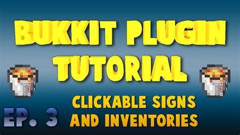 How To Make A 18 Bukkit Plugin Ep 3 Clickable Signs And Inventories