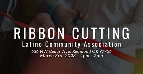 Ribbon Cutting Latino Community Association Visit Redmond Oregon