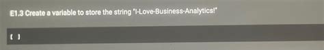 Solved E25 Cot The Last 5 Characters Of The String Created