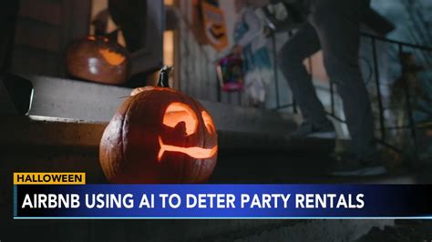 Halloween 2023 Heres How Airbnb Is Using Ai To Crackdown On Parties