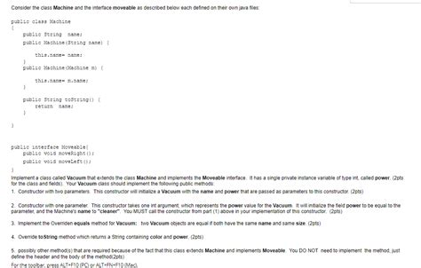 solved consider the class machine and the interface moveable