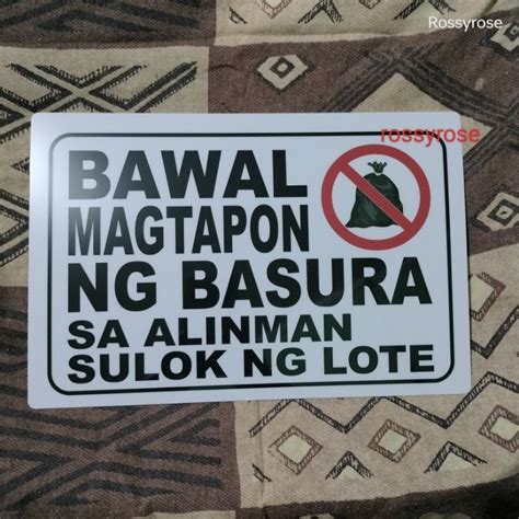 PVC Bawal Magtapon Ng Basura Sa Alin Mang Sulok Ng Lote PVC Plastic