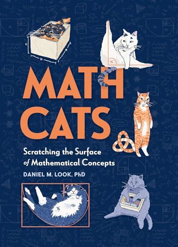 Math Cats Scratching The Surface Of Mathematical Concepts Look Phd