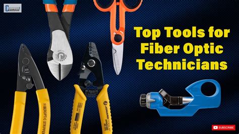 Top Tools For Fiber Optic Technicians Youtube