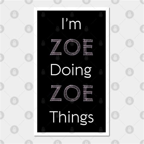 Zoe Doing Zoe Things Personalized Name Art Print
