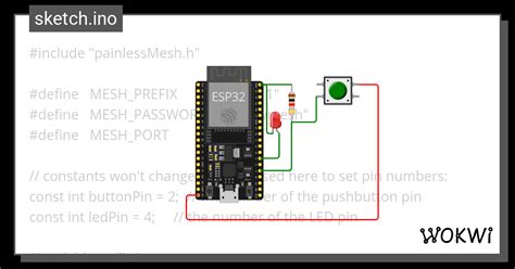 ESP32 Pushbutton Painless Mesh Wokwi ESP32 STM32 Arduino Simulator