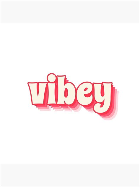 Vibey In Pink Poster By Epresbe Redbubble