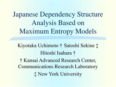 ppt japanese dependency structure analysis based on maximum entropy