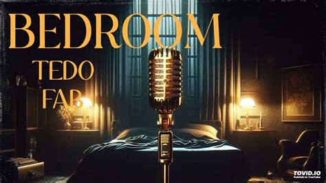 Tedo Fab Bedroom Sex Youtube