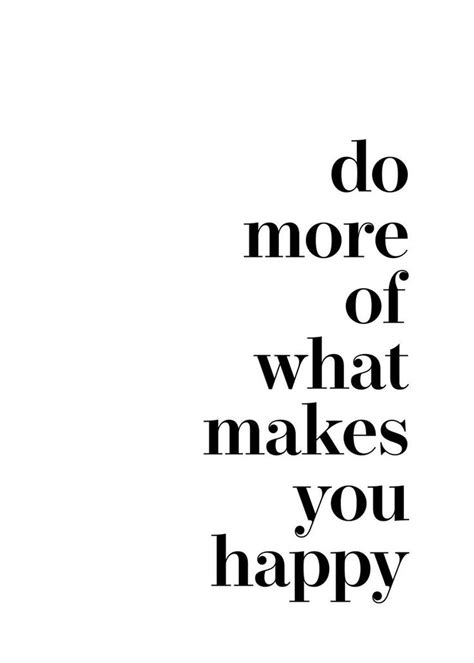 What Makes You Happy Poster Picture Metal Print Paint By Ale