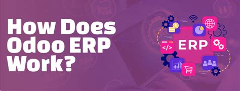 How Odoo Erp Works A Complete Guide For Businesses