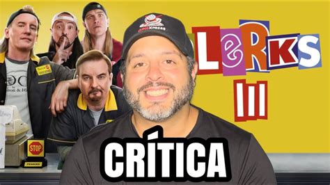 Clerks Iii Críticareview Youtube